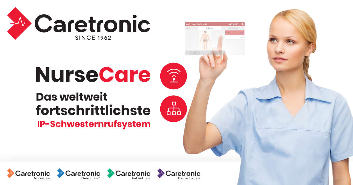 Caretronic - Die weltweit fortschrittlichste Schwesternrufanlage
